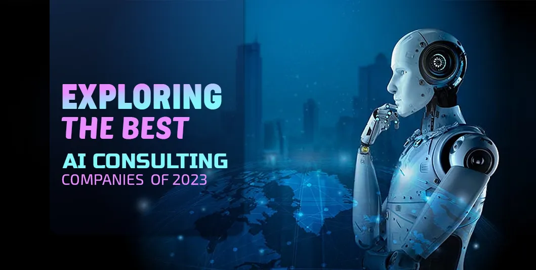 Top AI Consulting Firms of 2025: Expert Picks