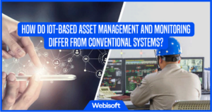 IoT in Asset Management | Smart Tracking & Optimization - Webisoft Blog