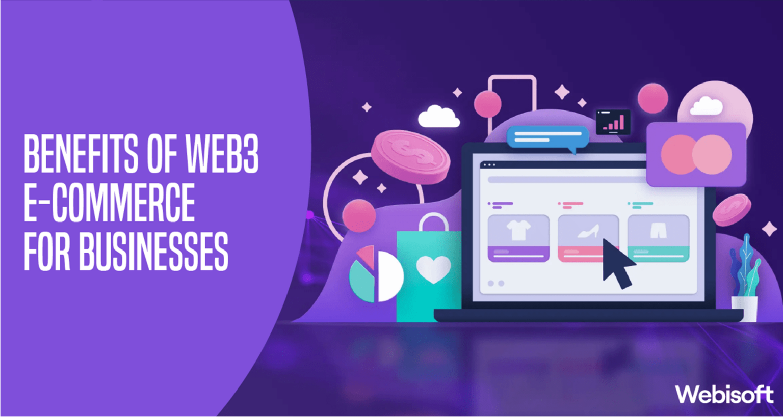 Web3 Ecommerce - Web3 Technology The Future of E-commerce