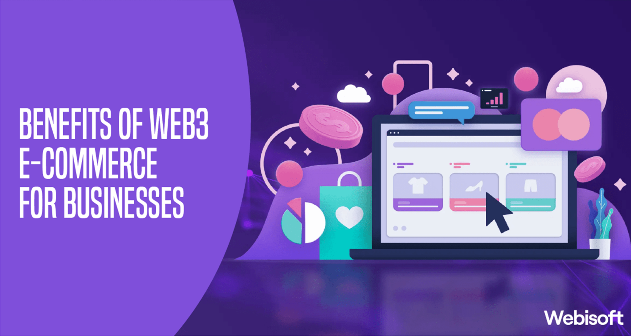 Web3 Ecommerce - Web3 Technology The Future of E-commerce