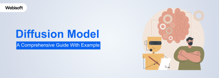 Diffusion Model: A Comprehensive Guide With Example