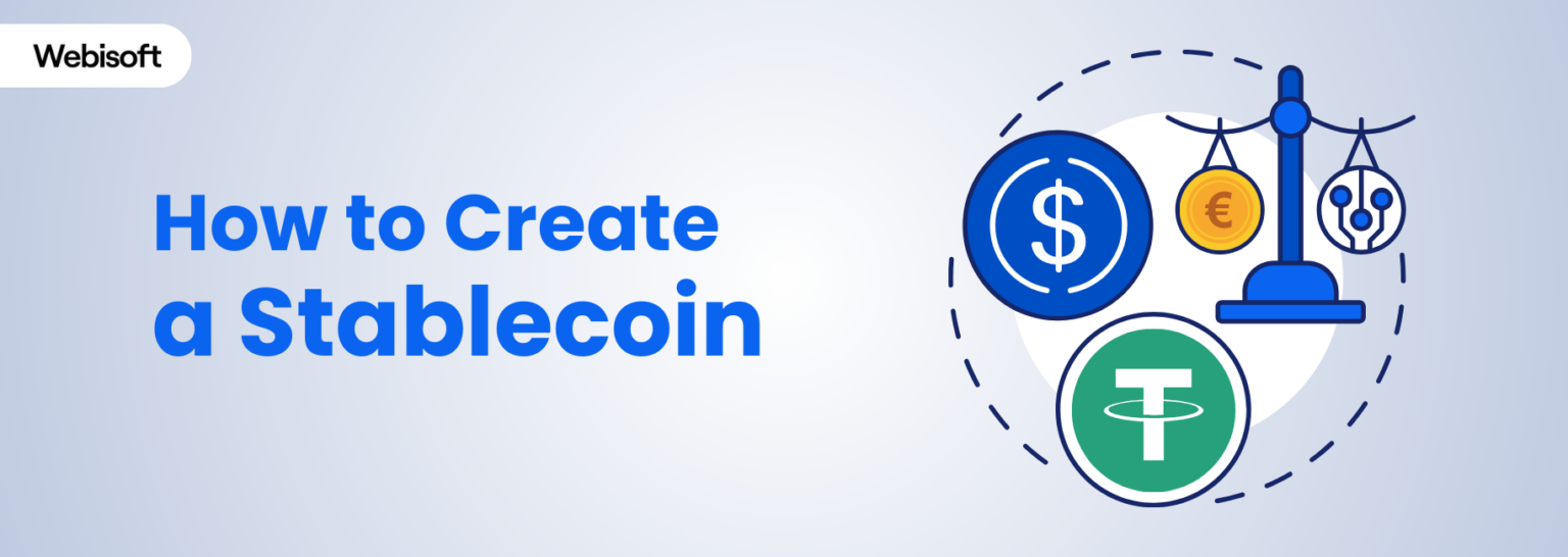 How to Create a Stablecoin: A Step-by-Step Guide