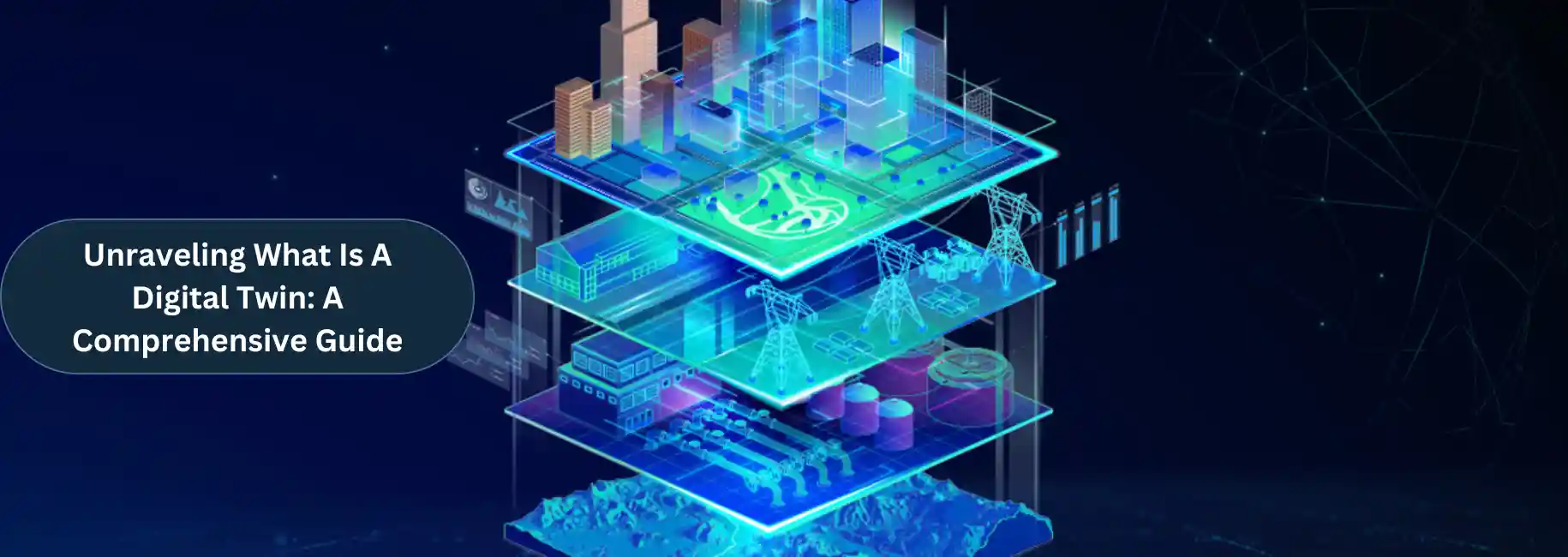 Unraveling What Is A Digital Twin: A Comprehensive Guide