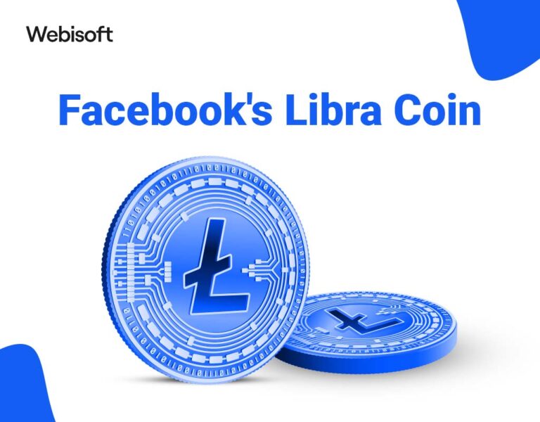 Facebook's Libra Coin: Everything You Need to Know - Webisoft Blog