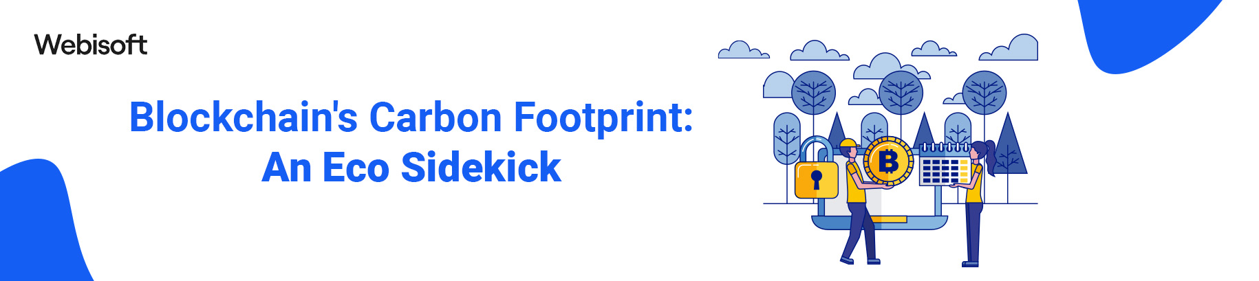 Blockchain Carbon Footprint: An Eco Sidekick - Webisoft Blog