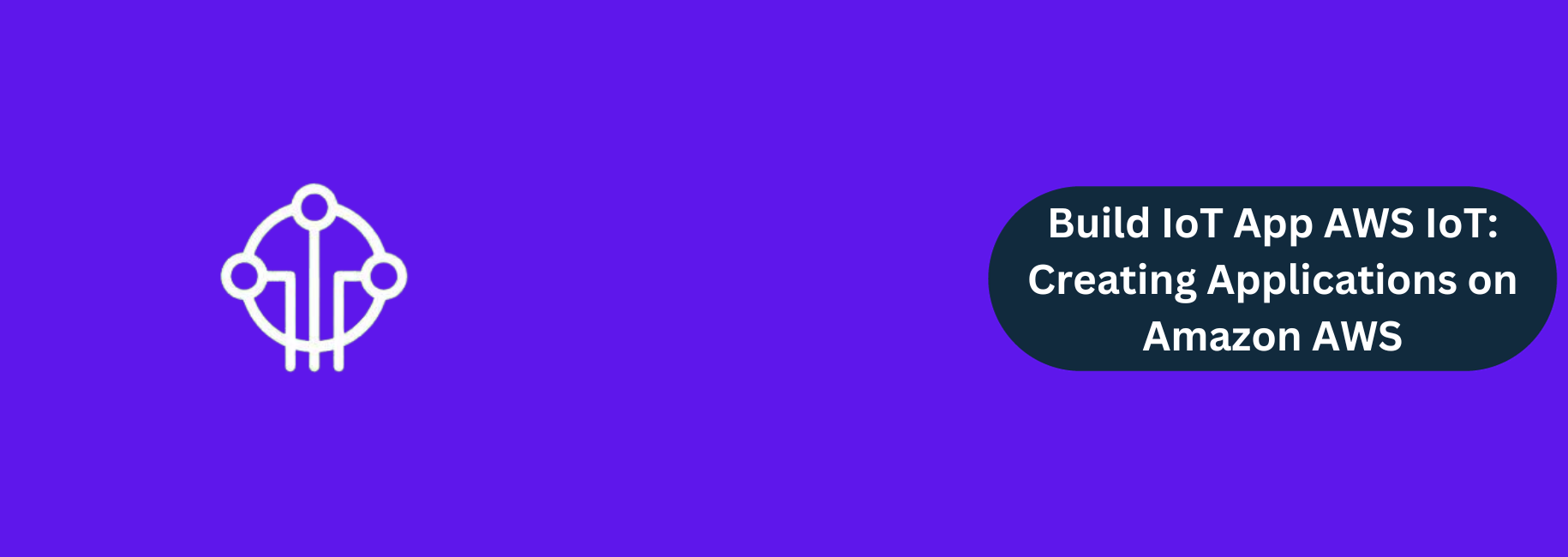 Build IoT App AWS IoT: Creating Applications on Amazon AWS Build IoT App AWS IoT: Creating Applications on Amazon AWS