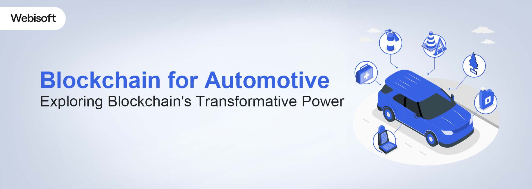 Blockchain for Automotive: Exploring The Transformative Power