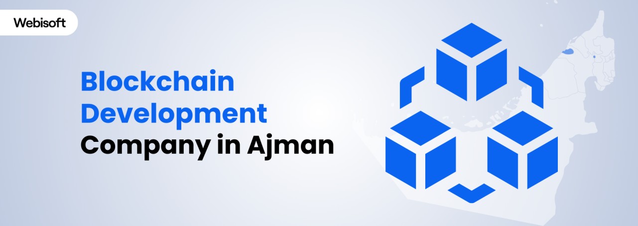 Best 10 Blockchain Development Company in Ajman