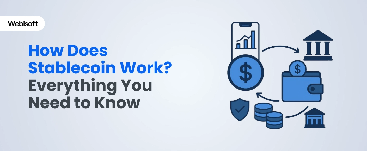 How Does Stablecoin Work? Everything You Need to Know