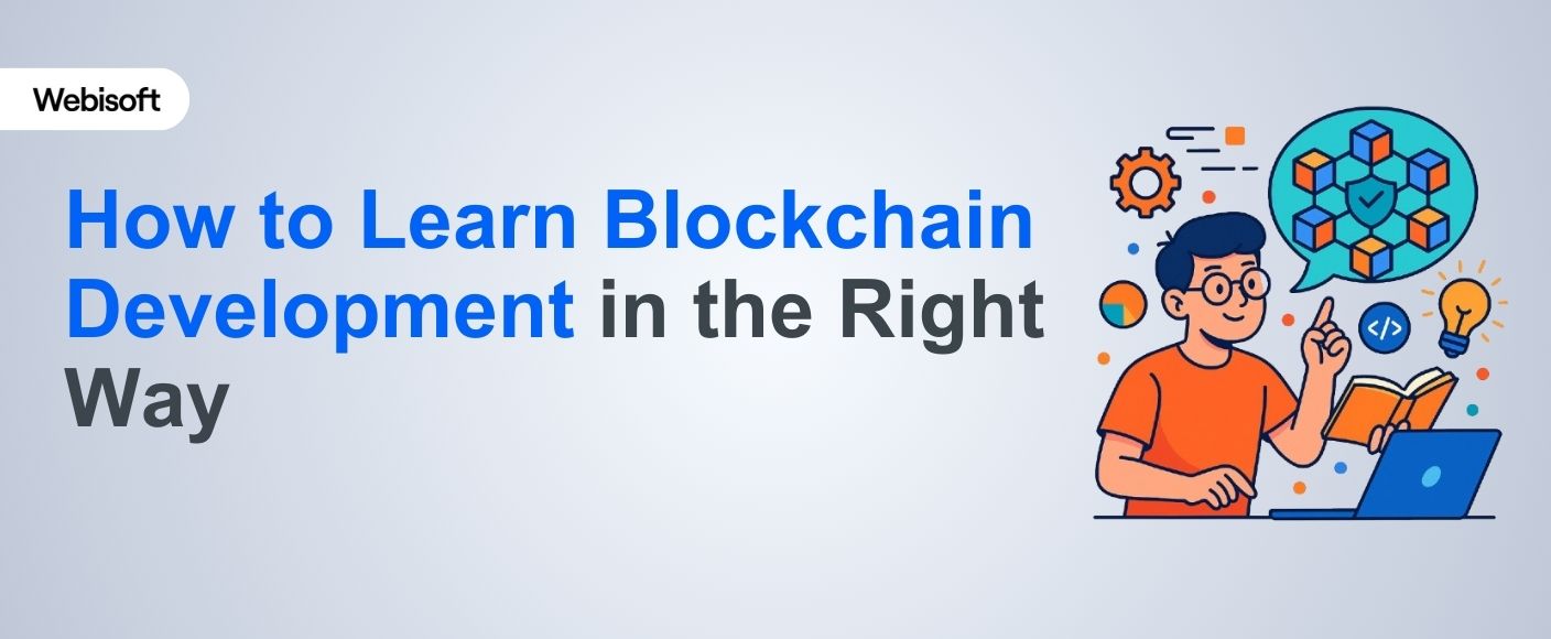 How to Learn Blockchain Development in the Right Way
