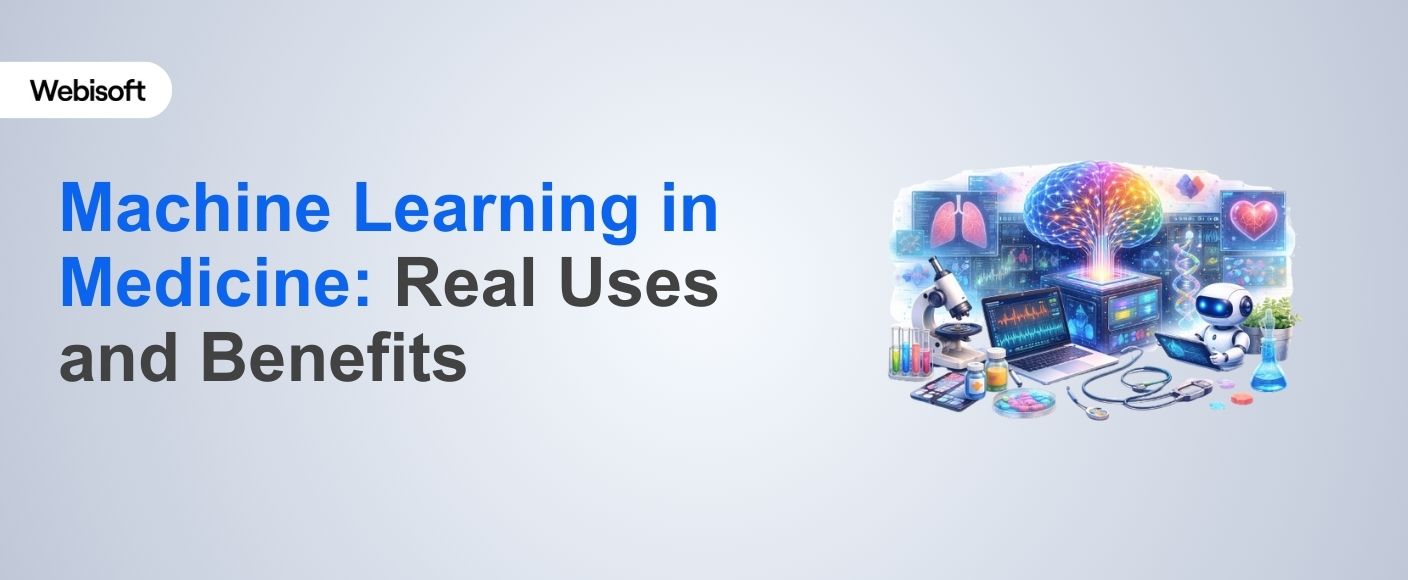 Machine Learning in Medicine: Real Uses and Benefits